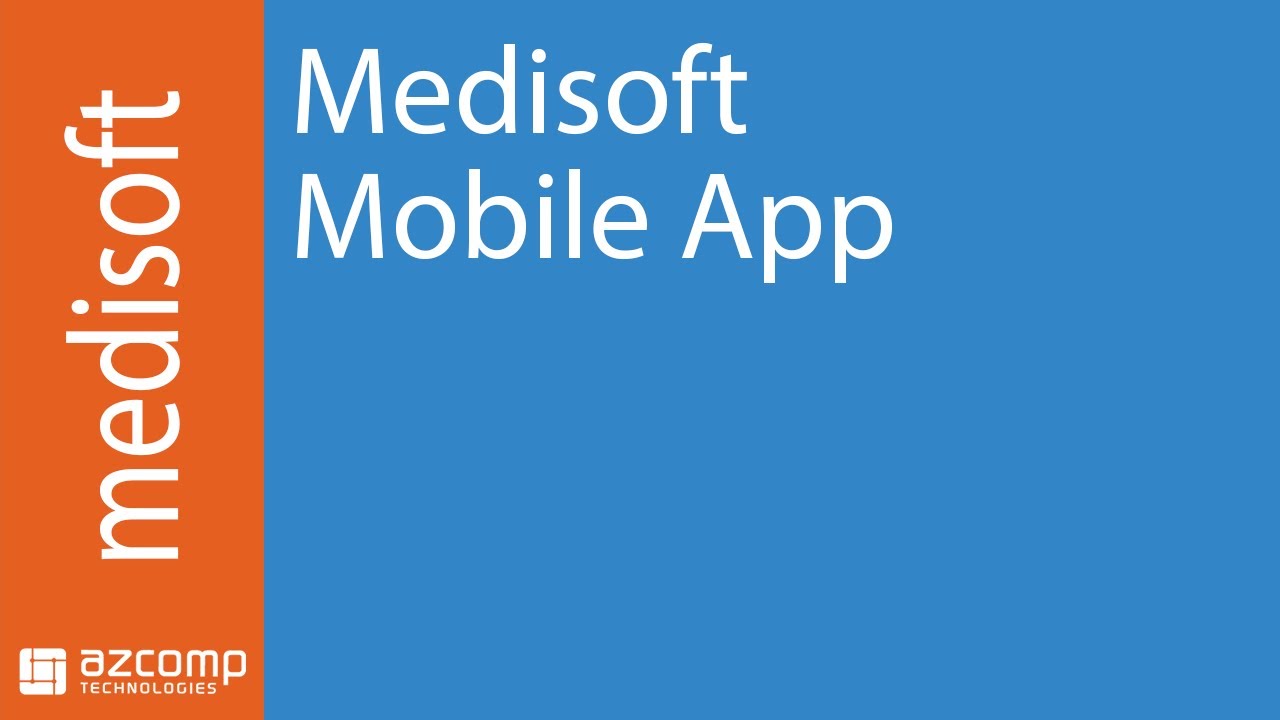 Medisoft Mobile App - YouTube
