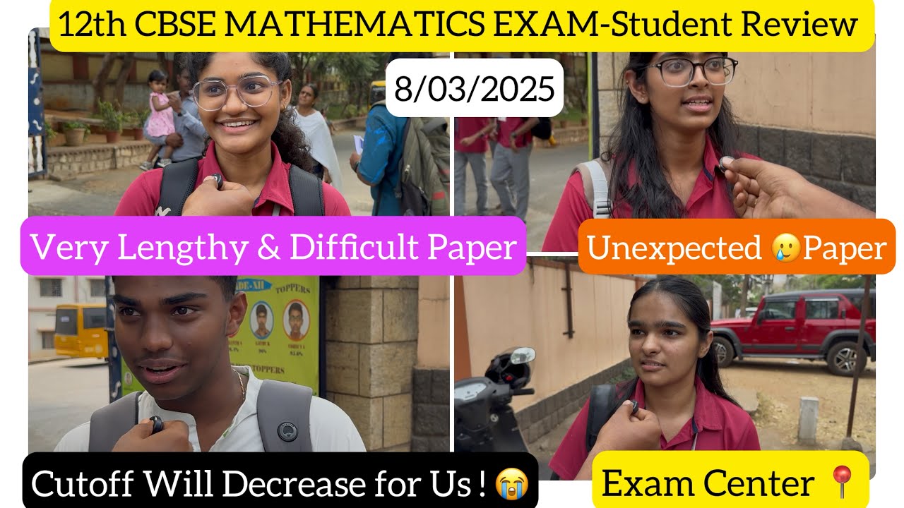 🛑12th CBSE Mathematics Exam Student Review|Very Lengthy🤯& Difficult ...