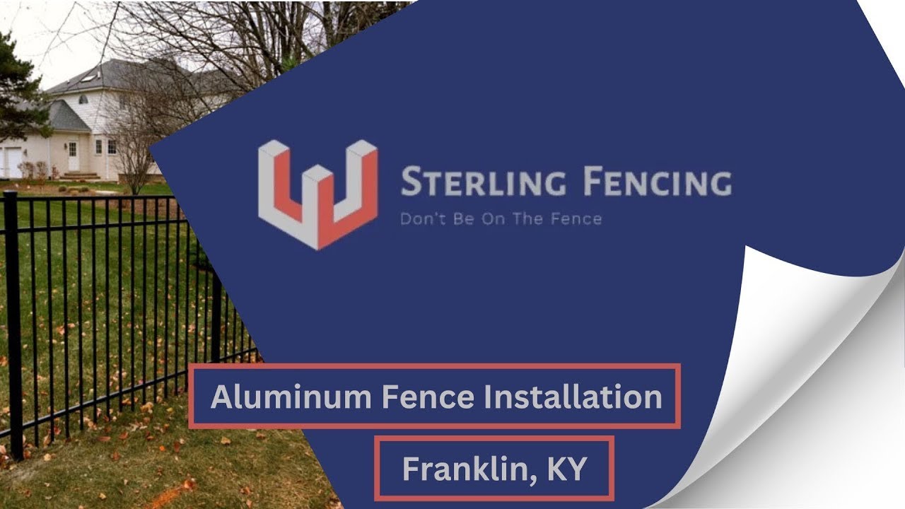 Aluminum Fence Installation in Franklin, KY | Sterling Fencing - YouTube