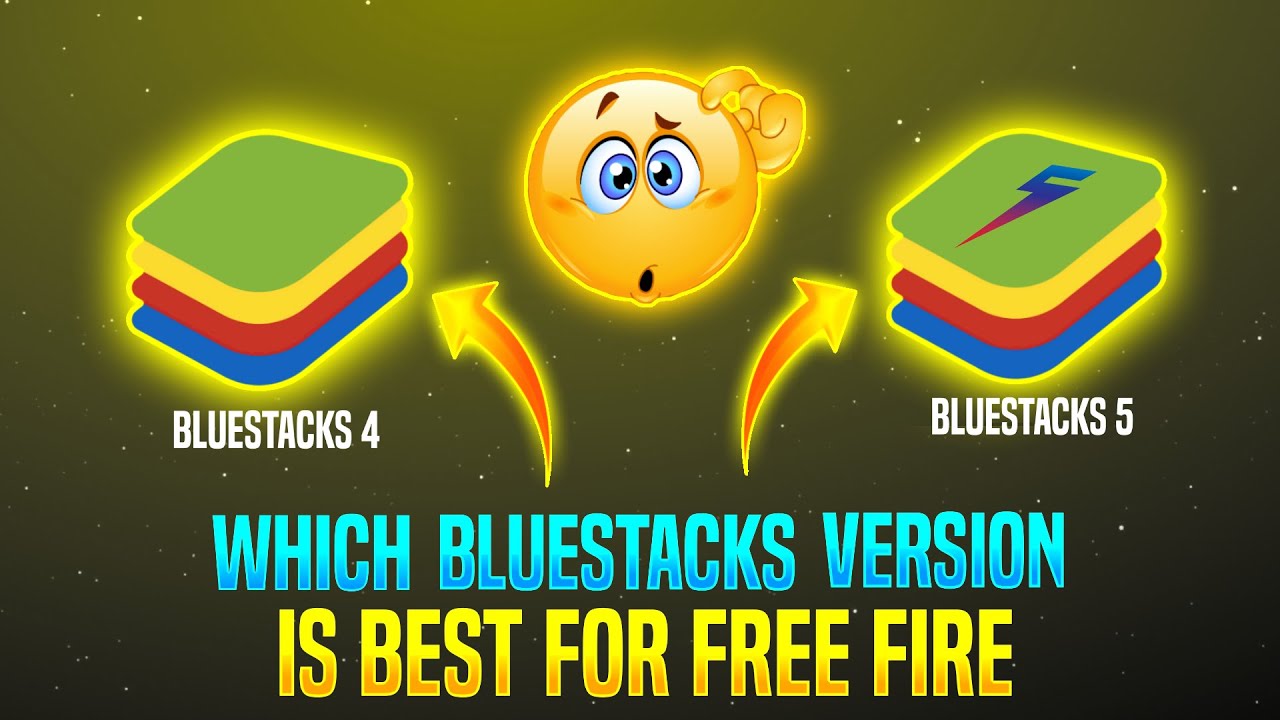 Bluestacks best version for Free Fire I Bluestacks best version for ...