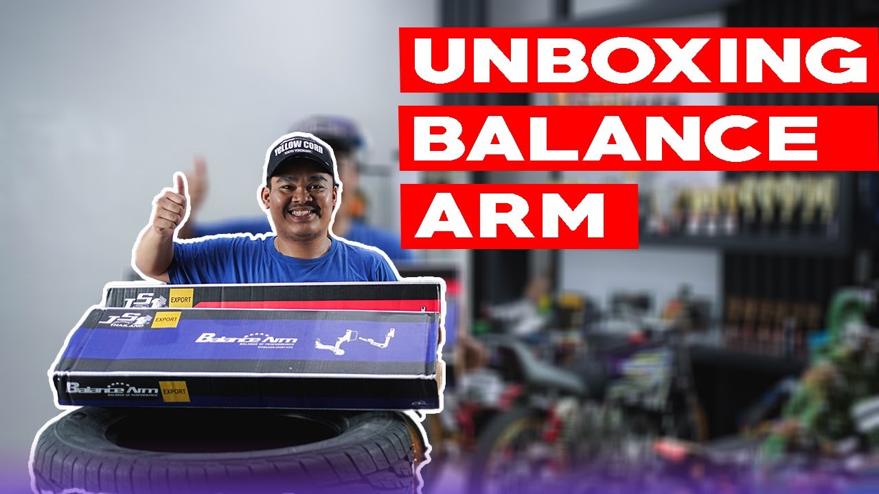 Unboxing Balance Arm Front JS1 Original Thailand - YouTube