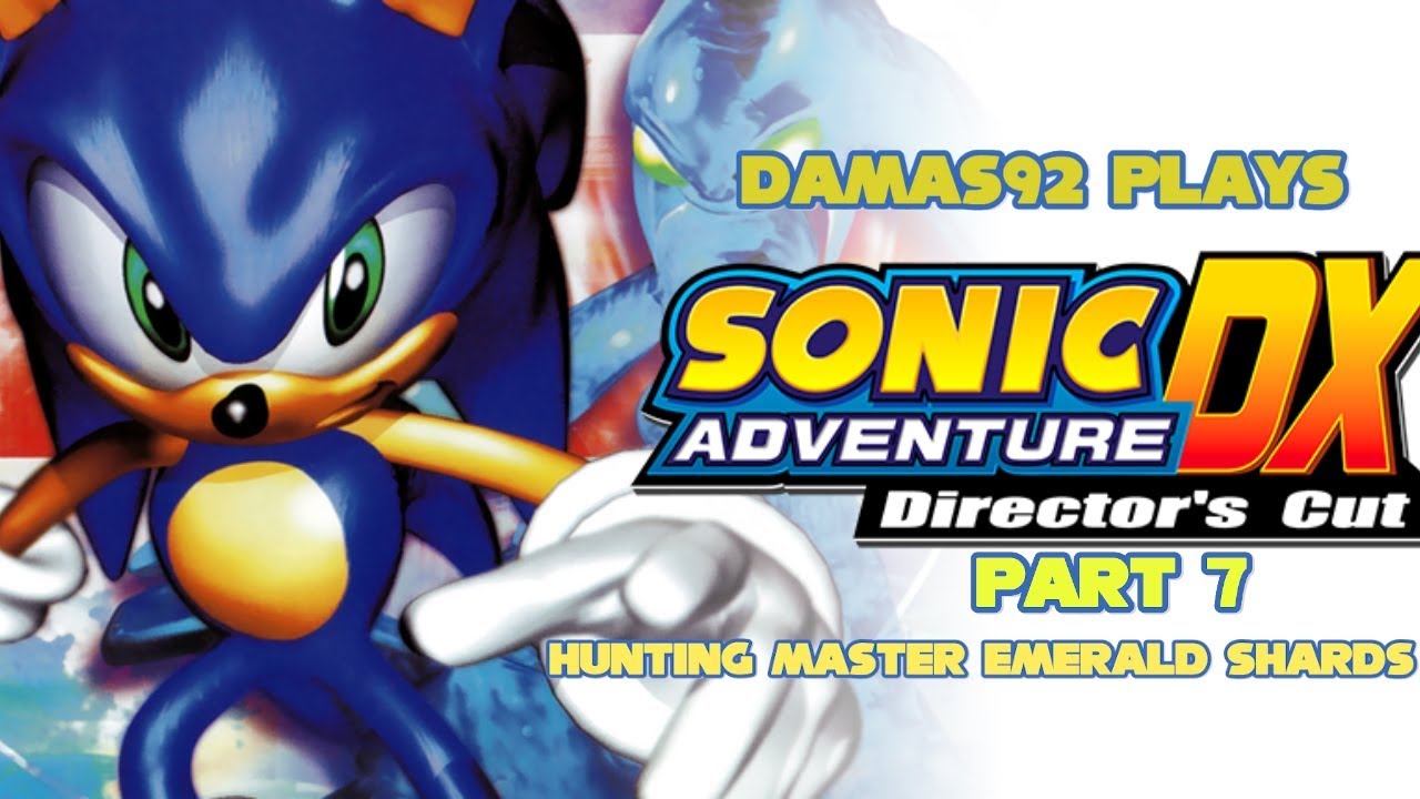 Sonic Adventure - Part 7 - Knuckles - Hunting Master Emerald Shards ...