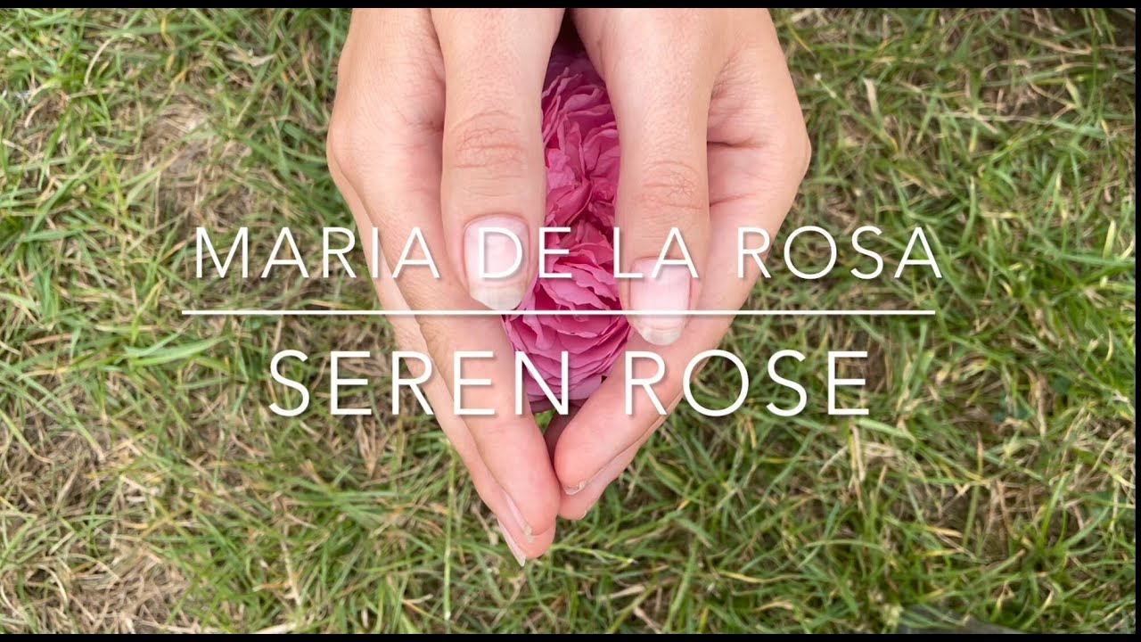 Maria de la Rosa- Seren Rose Official music video - YouTube