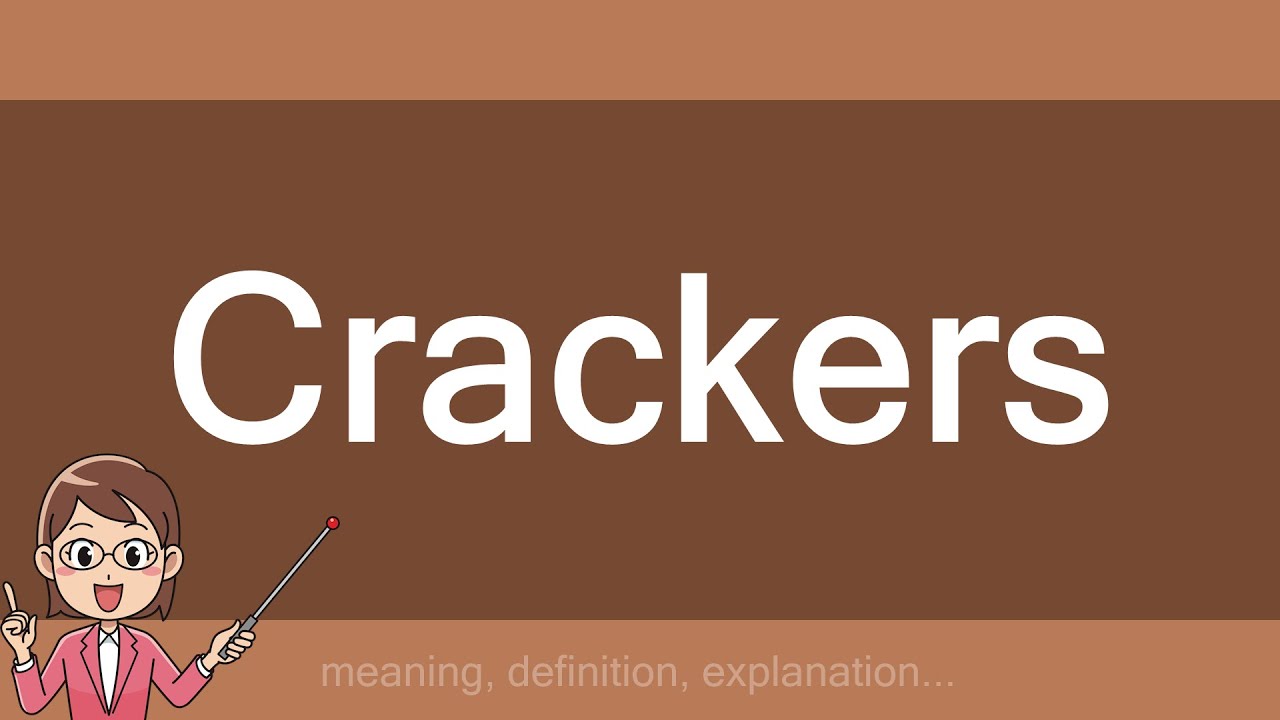 Crackers - YouTube