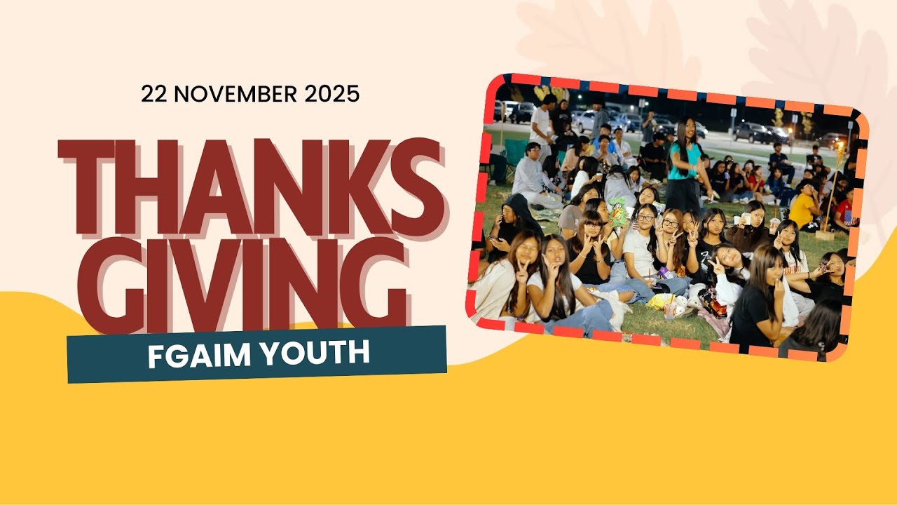 Youth Thanksgiving (Nov 22, 2025) - YouTube
