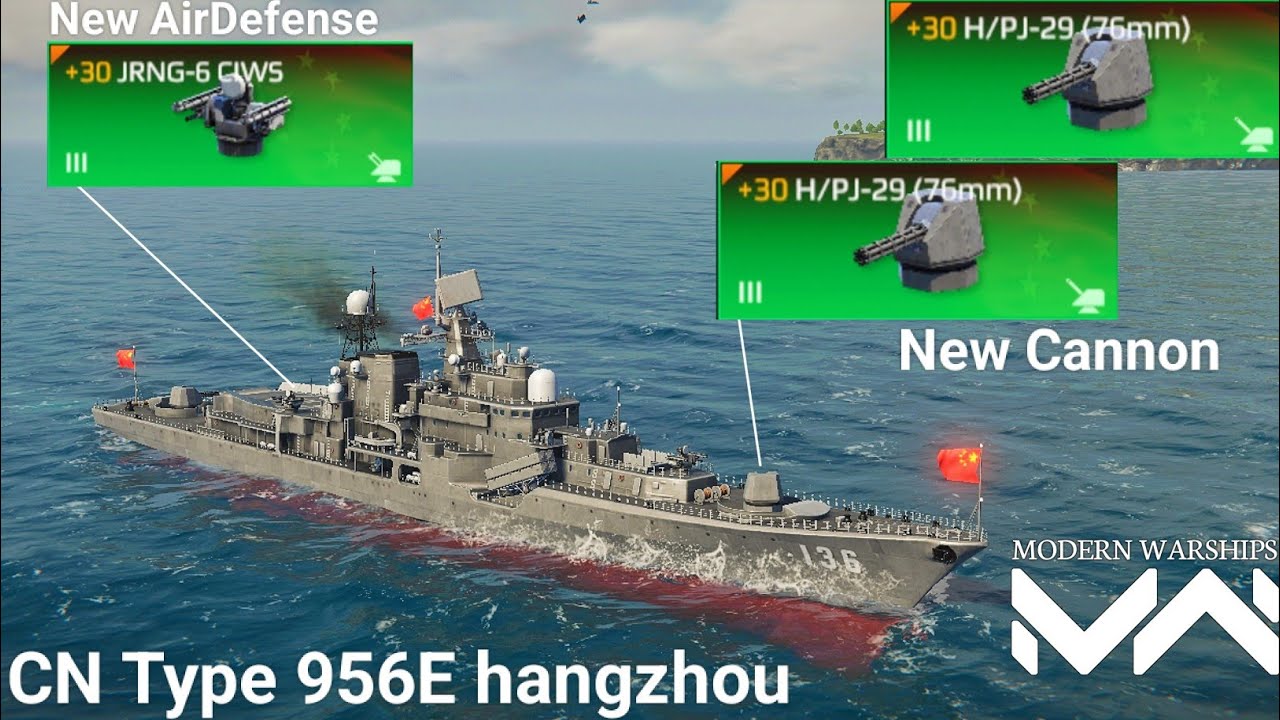 New Ship CN Type 956E Hangzhou | with New Cannon H/PJ-29 | Modern ...