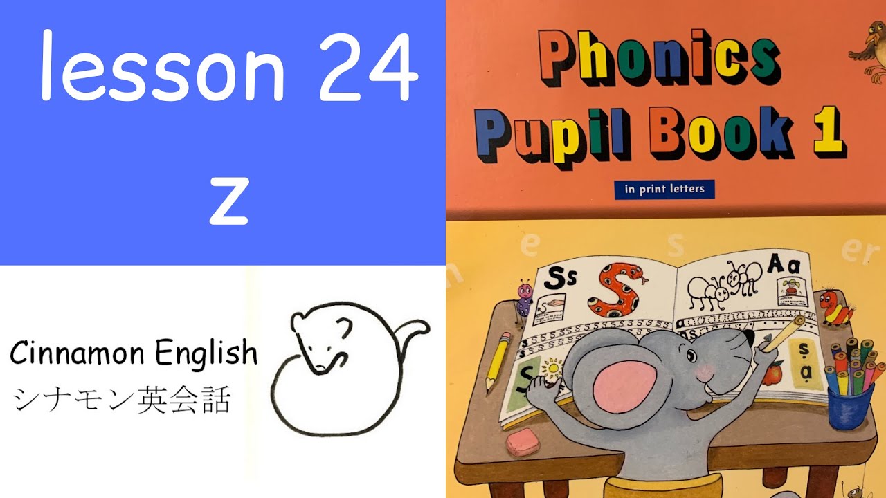 Jolly phonics lesson 24 z - YouTube