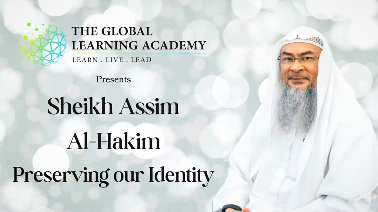 Preserving Our Identity - #assim assim al hakeem - YouTube