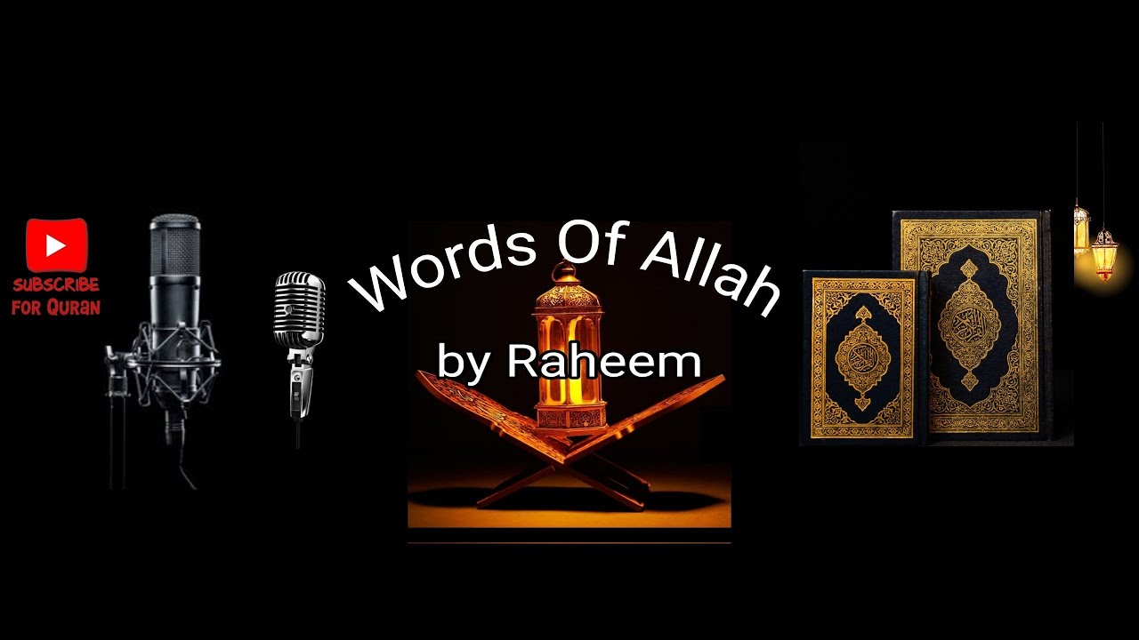 Words Of Allah by Raheem is live - YouTube