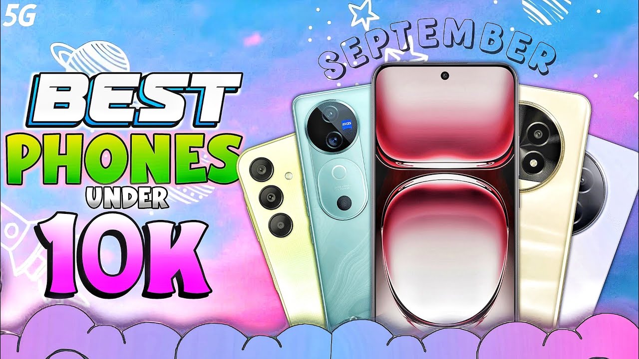 Best Smartphones Under ₹ 10,000 in September | Top 3 Best Budget 5g ...