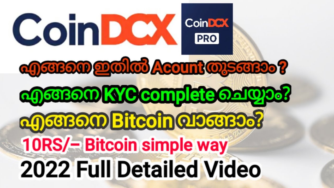 Coin DCX Account creating Malayalam| Kyc verification detailed video ...