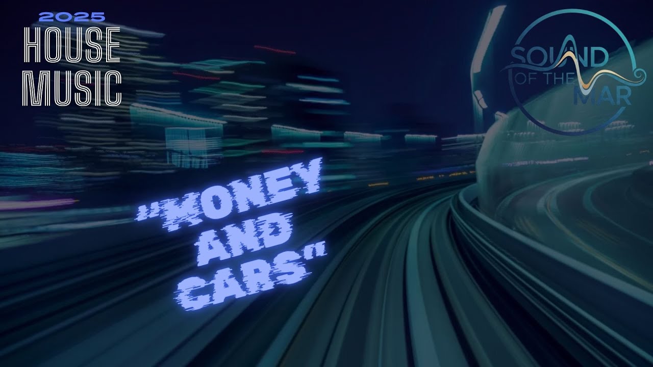 [Sound of the Mar] - Money and Cars (Original House Mix) - YouTube