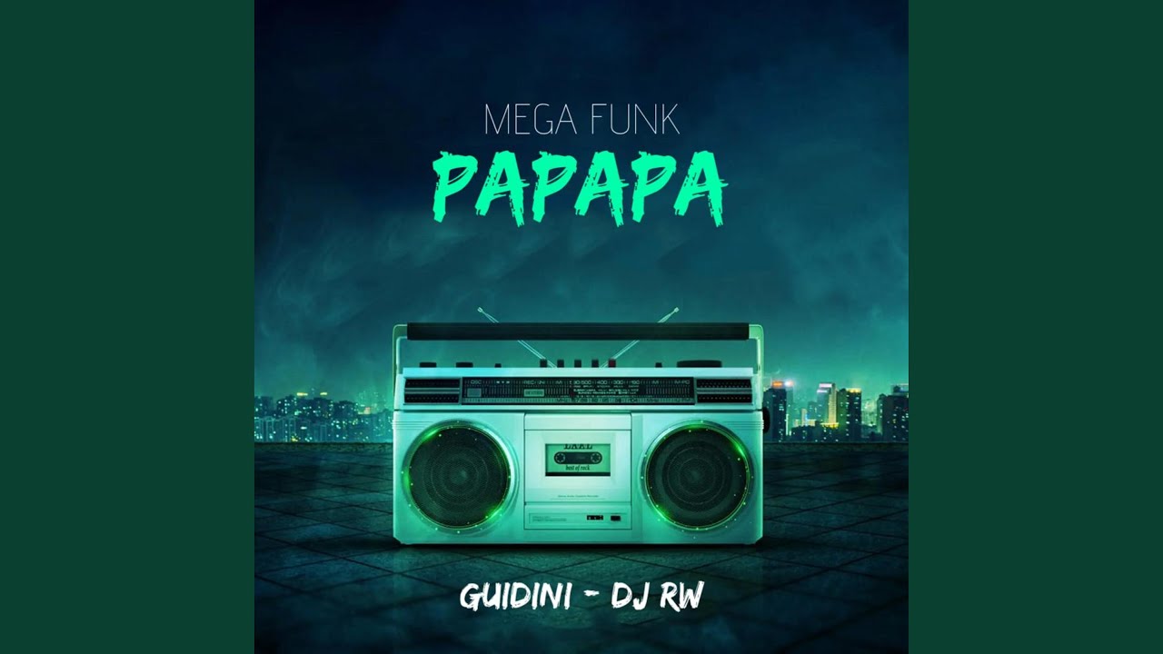 MEGA FUNK PAPAPA - YouTube