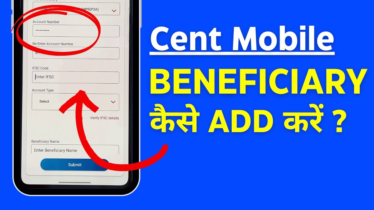 Cent Mobile App me Beneficiary Kaise Add Kare? Add Payee, Beneficiary ...