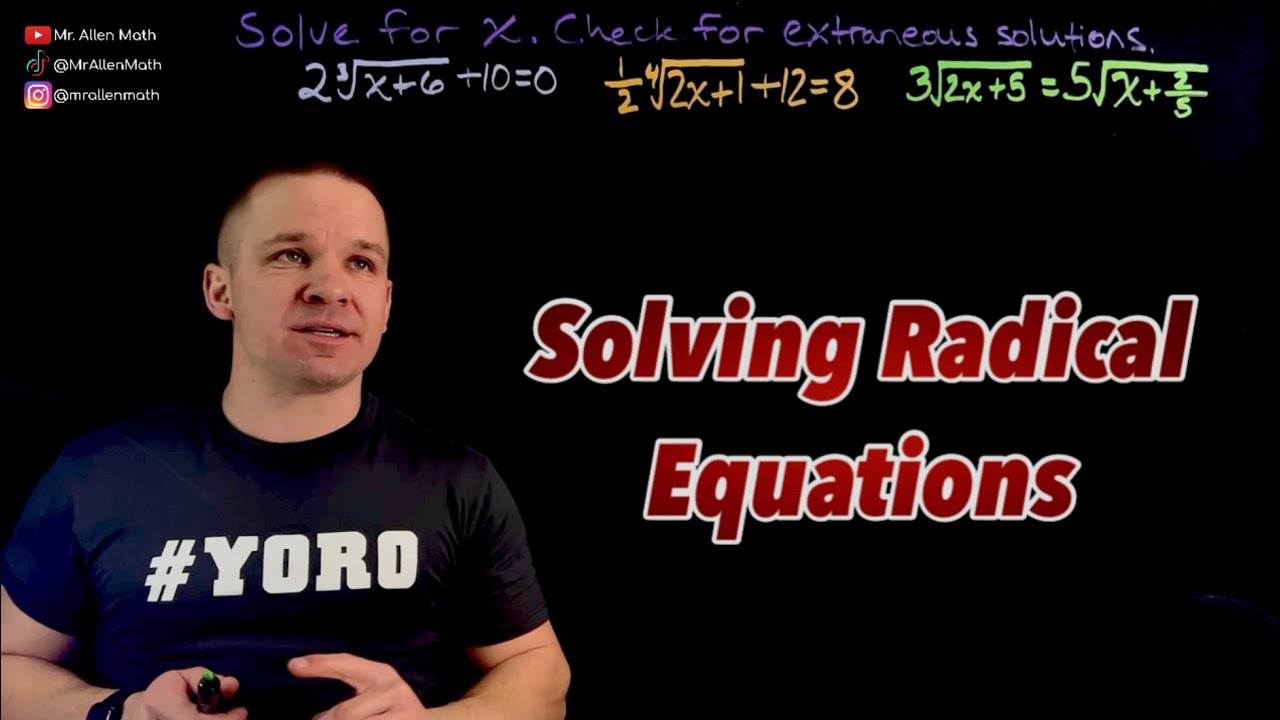 Solving Radical Equations and Checking for Extraneous Solutions (3 ...