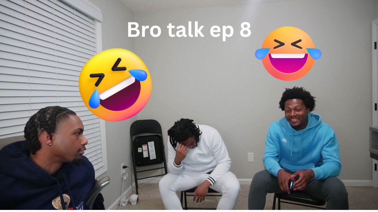Bro talk ep 8 - YouTube
