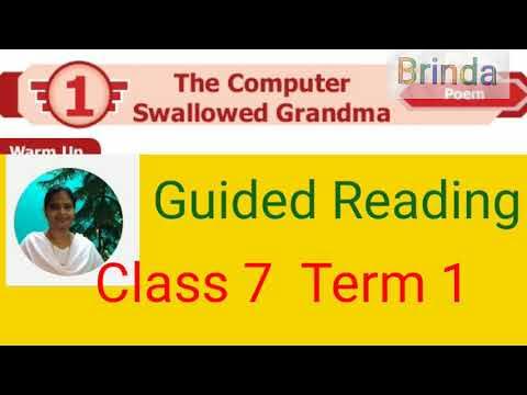 The computer swallowed grandma class 7 term 1 unit 1 poem guided ...