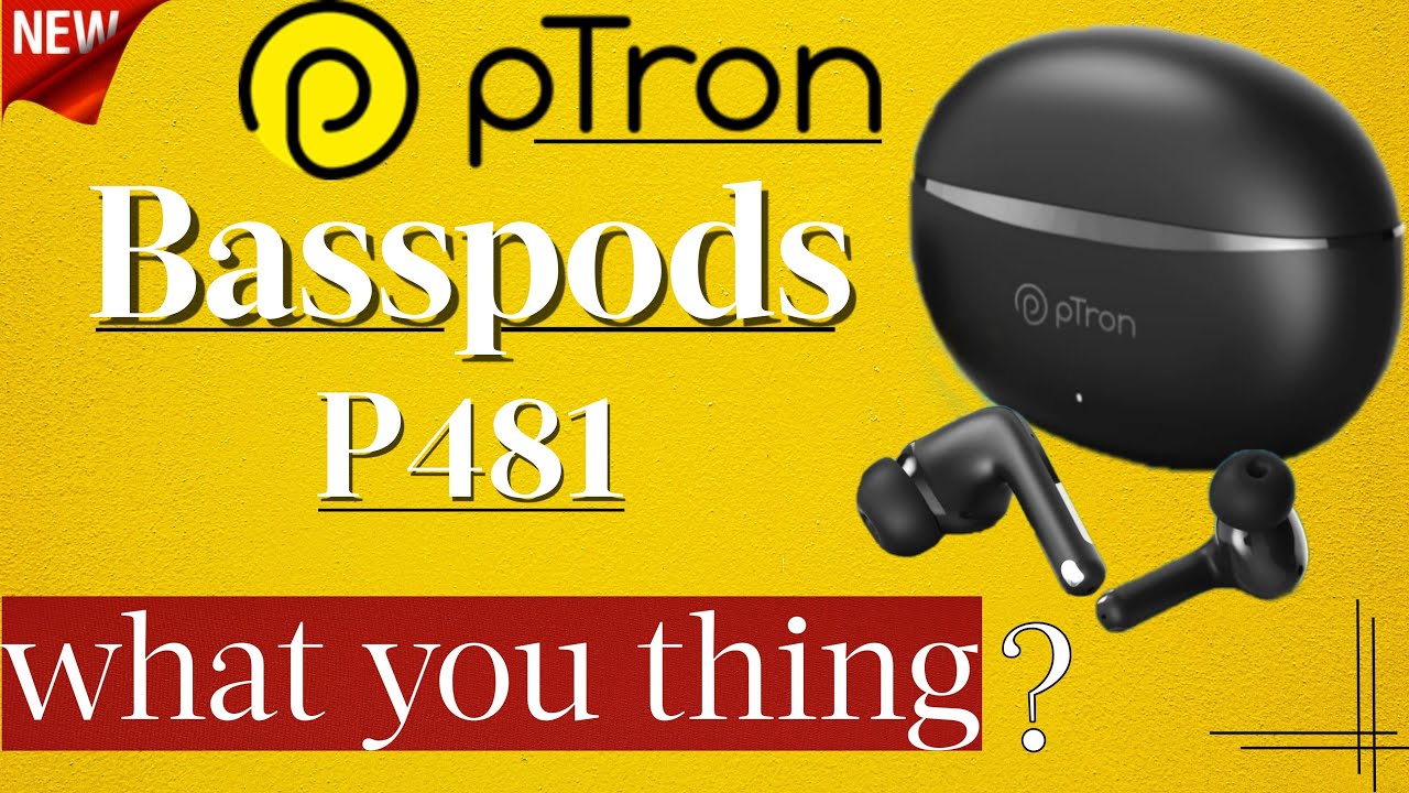 ptron basspods p481,ptron basspods p481 review,ptron basspods p481 ...