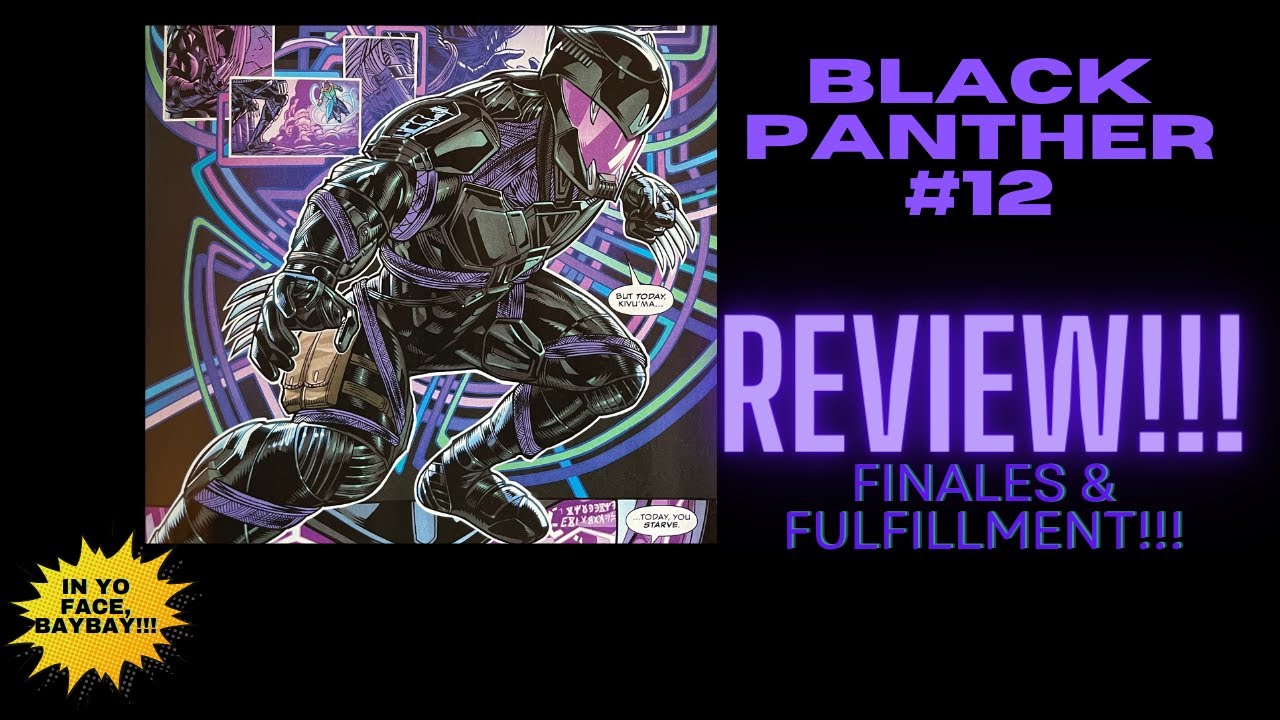 Black Panther #10 Review finales & fufillment!!! - YouTube