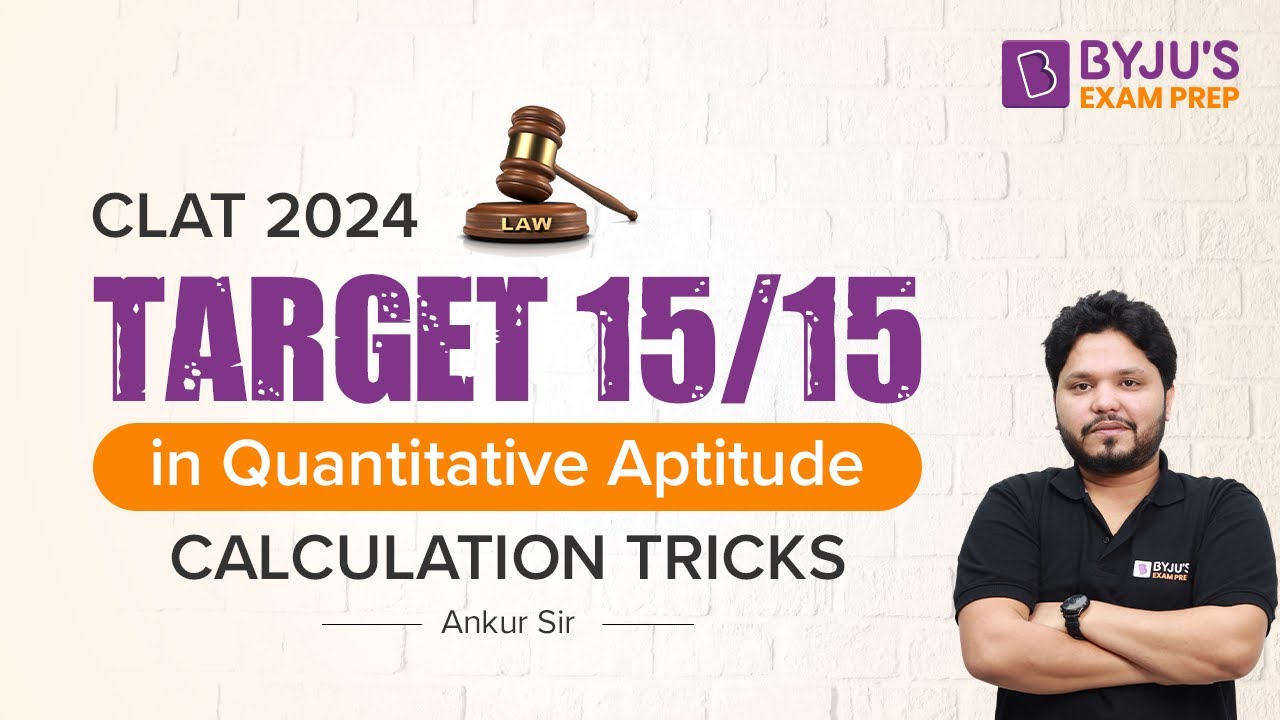 CLAT 2024 Quantitative Aptitude | Simple Math Tricks for Fast ...