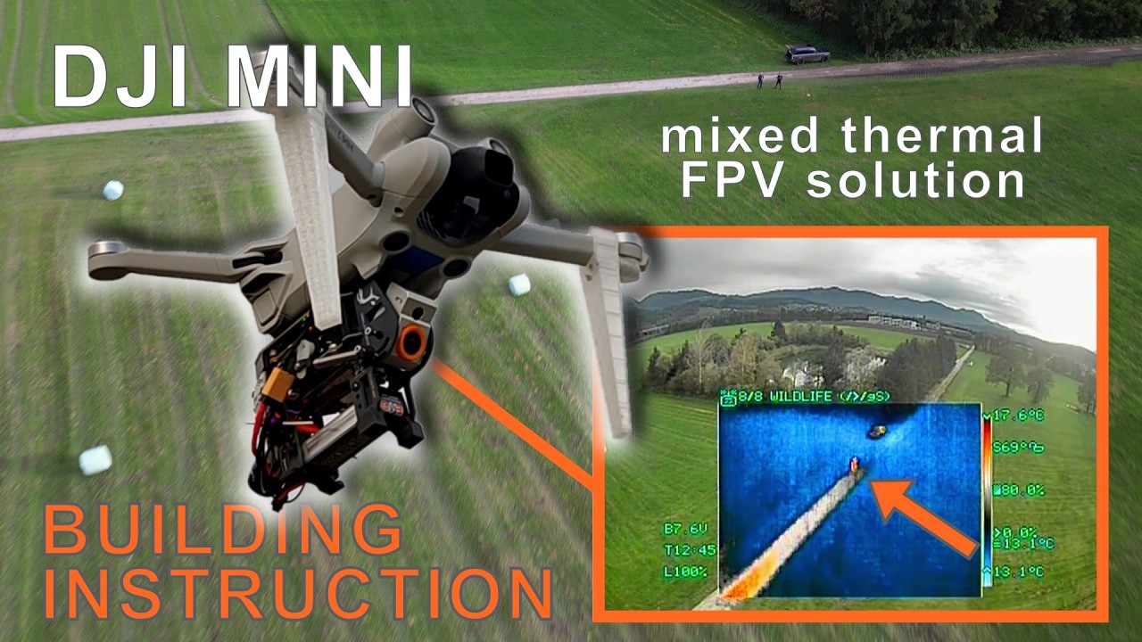 EVERY DRONE needs this - Thermal Camera Building Instruction - DJI, FPV ...