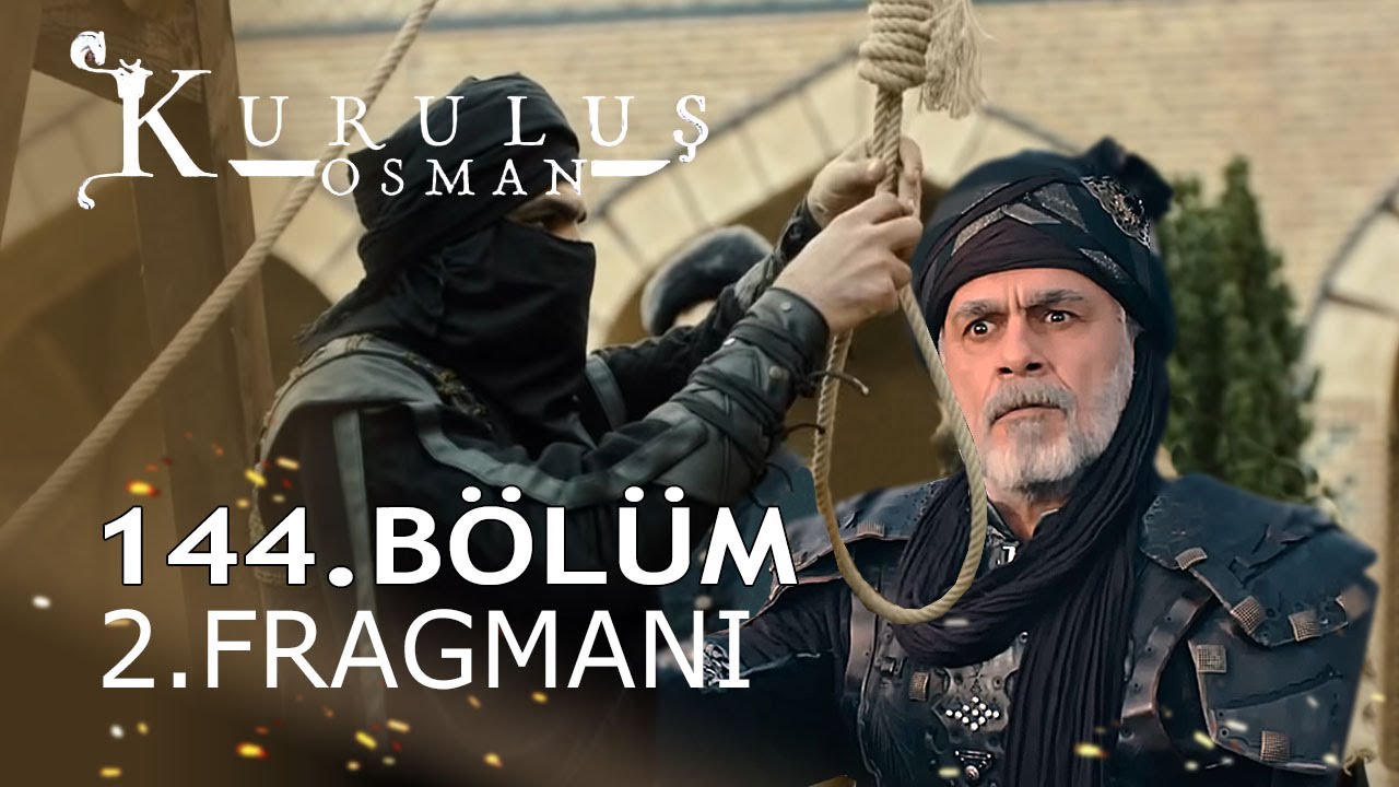 Kuruluş Osman 144. Bölüm 2. Fragmanı - YouTube