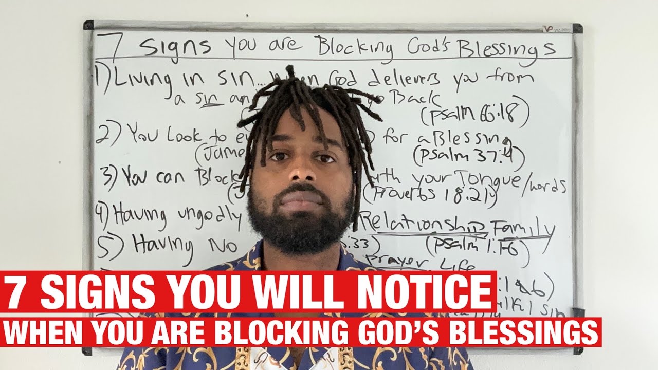 7 Signs You Are Blocking God’s Blessings In Your Life - YouTube
