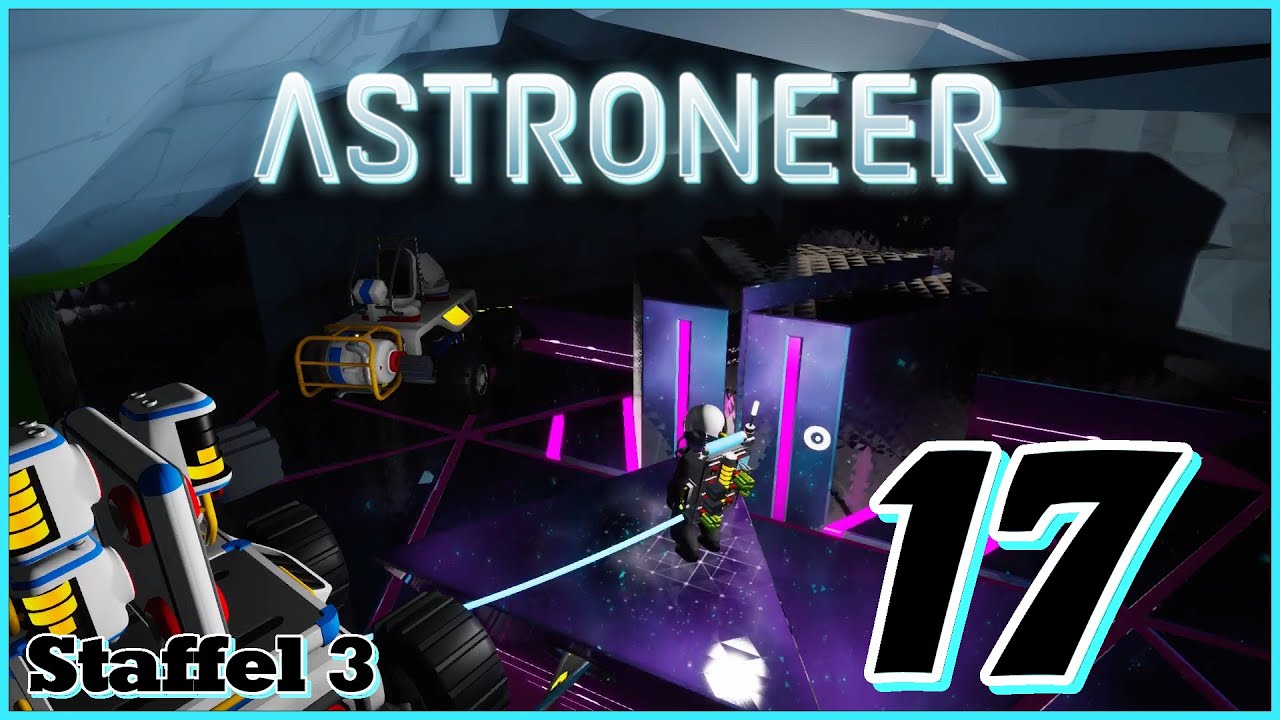 Endlich da letzte Teleporter, wos bassiad jz? | [17] | Astroneer ...