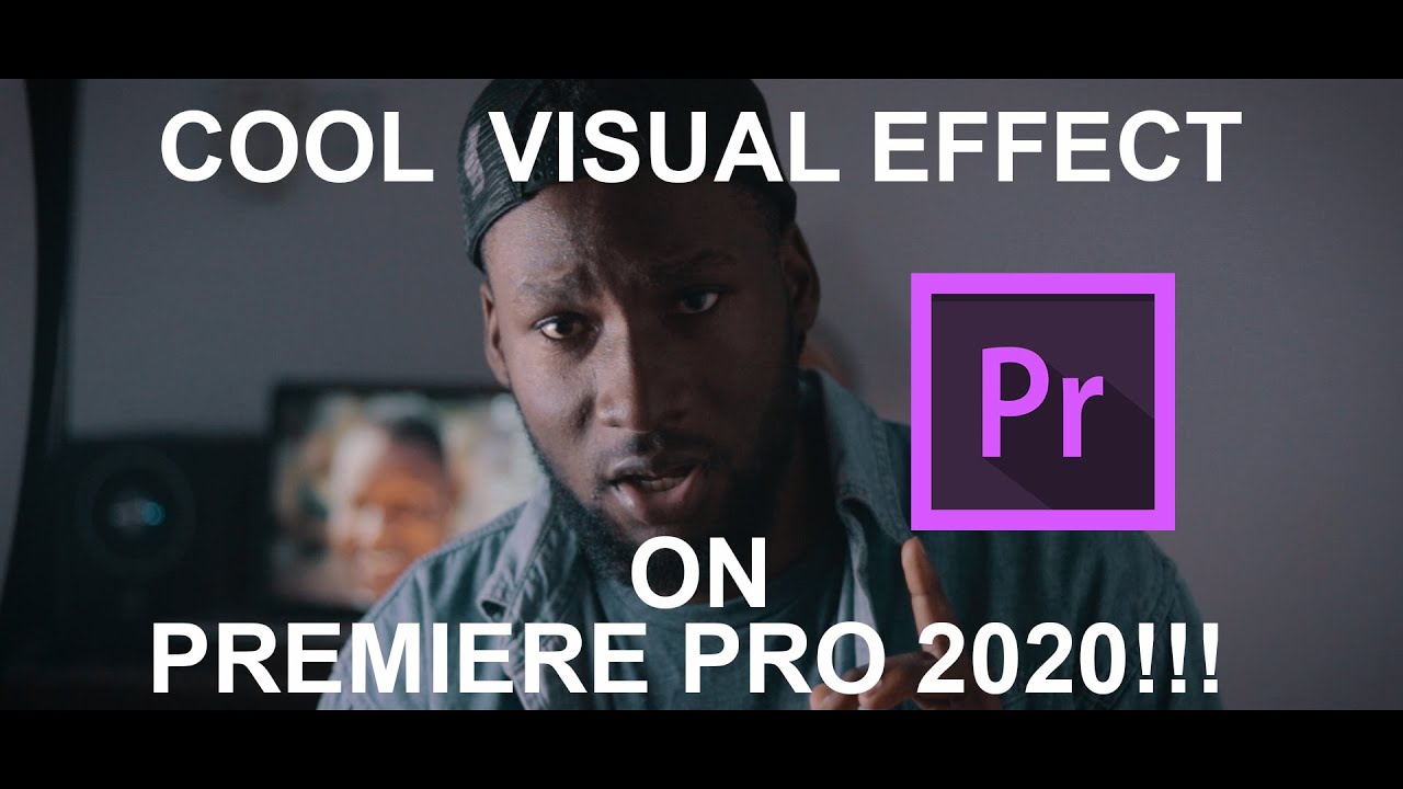 HOW TO CREATE A COOL VISUAL EFFECT IN PREMIERE PRO(NO AFTER EFFECTS ...