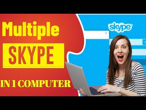 How To Use Multiple SKYPE in One Computer |How to open two Skype ...