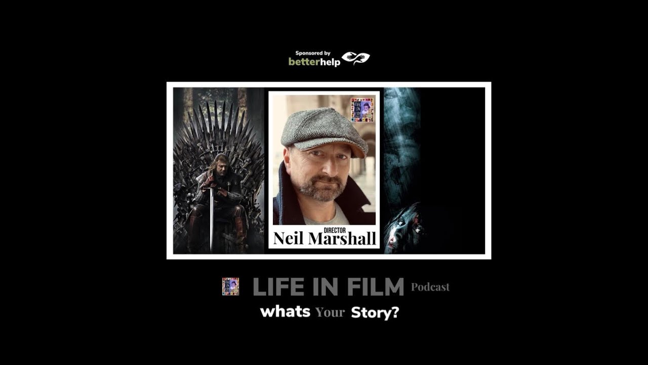 LIFE IN FILM with Writer/Director - Neil Marshall #66 - YouTube