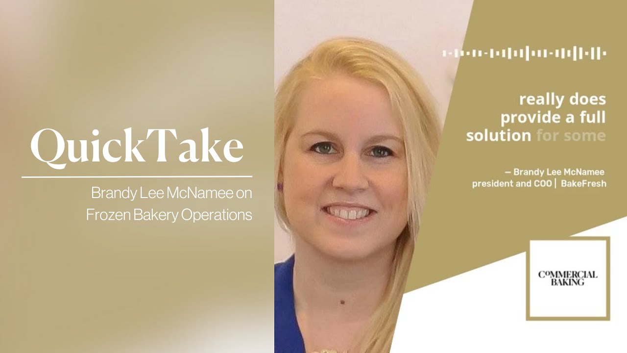 Brandy Lee McNamee on Frozen Bakery Operations | QuickTake - YouTube