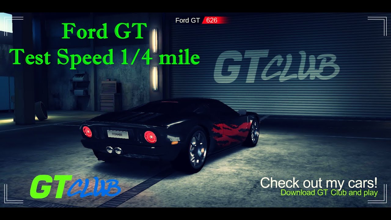 GT-Club : Ford GT Test Speed 1/4 mile - YouTube
