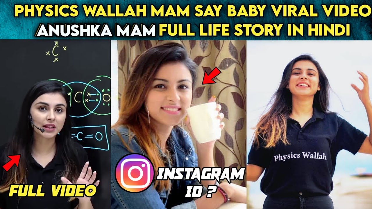 Physics wallah Mam say baby in live class Viral Video Anushka mam Full ...