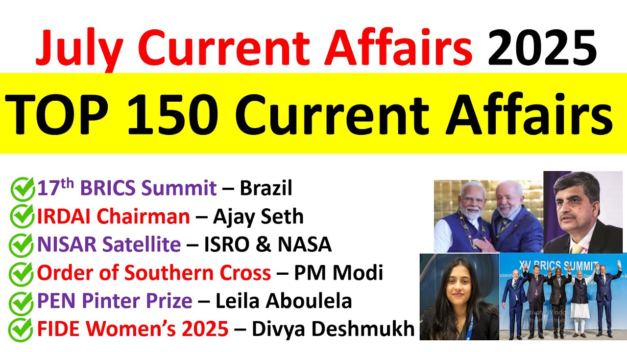July 2025 Current Affairs | Top 100 Current Affairs 2025 | July 2025 ...