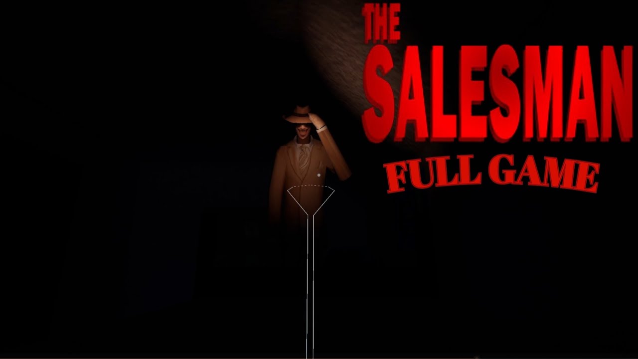 THE SALESMAN is in my walls - The Salesman Full Game - YouTube