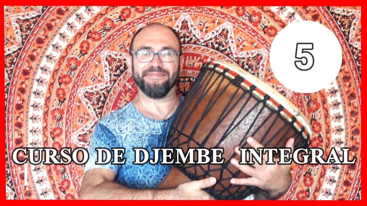 🙌🙌 CLASES DJEMBE - 5 - EL CURSO DE YEMBE DEFINITIVO!! - YouTube