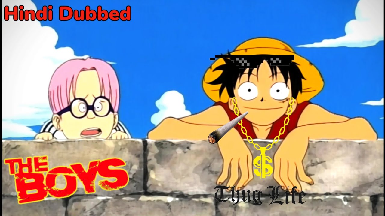 Monkey d luffy thugs life..🚬🤣 one piece hindi dubbing episodes # ...