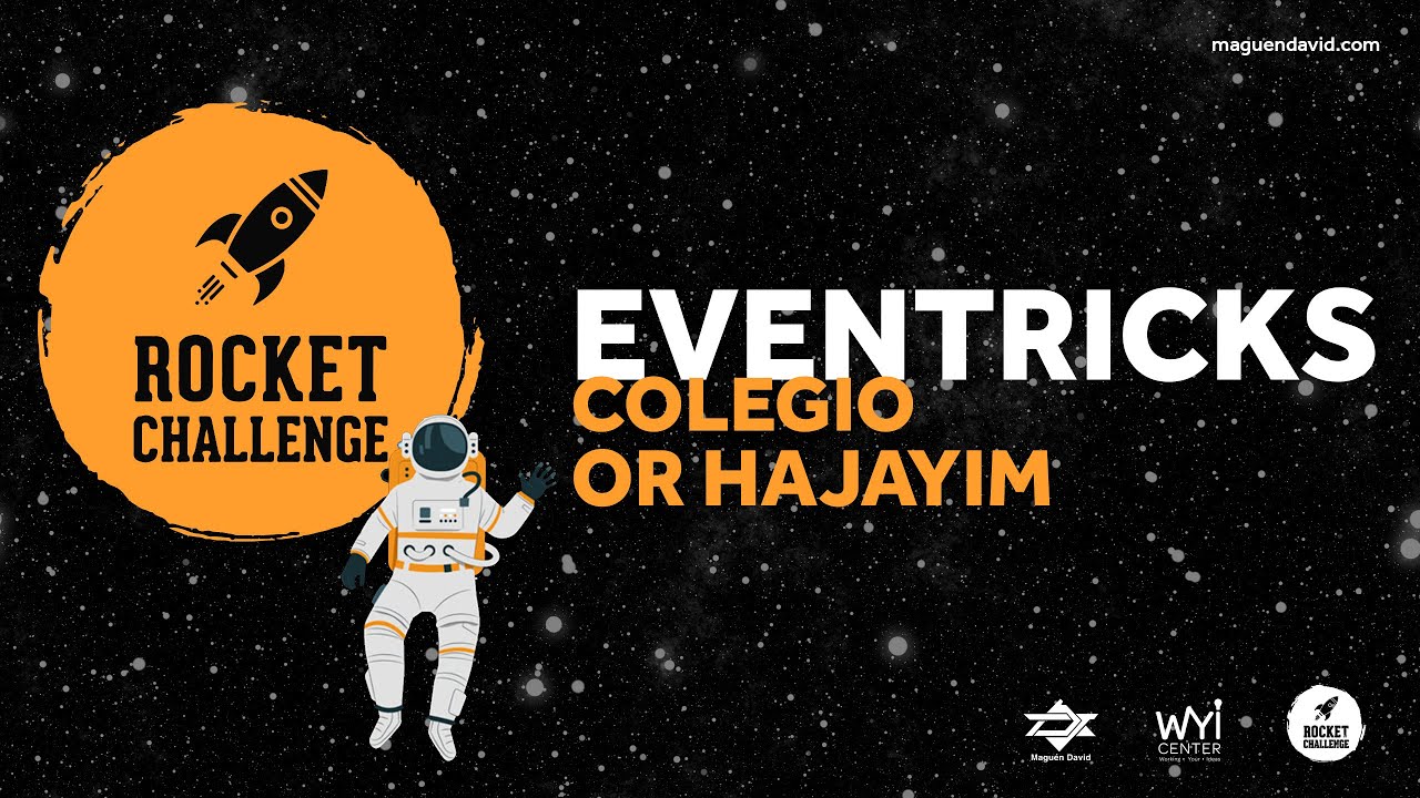 Proyecto EVENTRICKS del Colegio Or Hajayim en la primera edición de Rocket Challenge - YouTube
