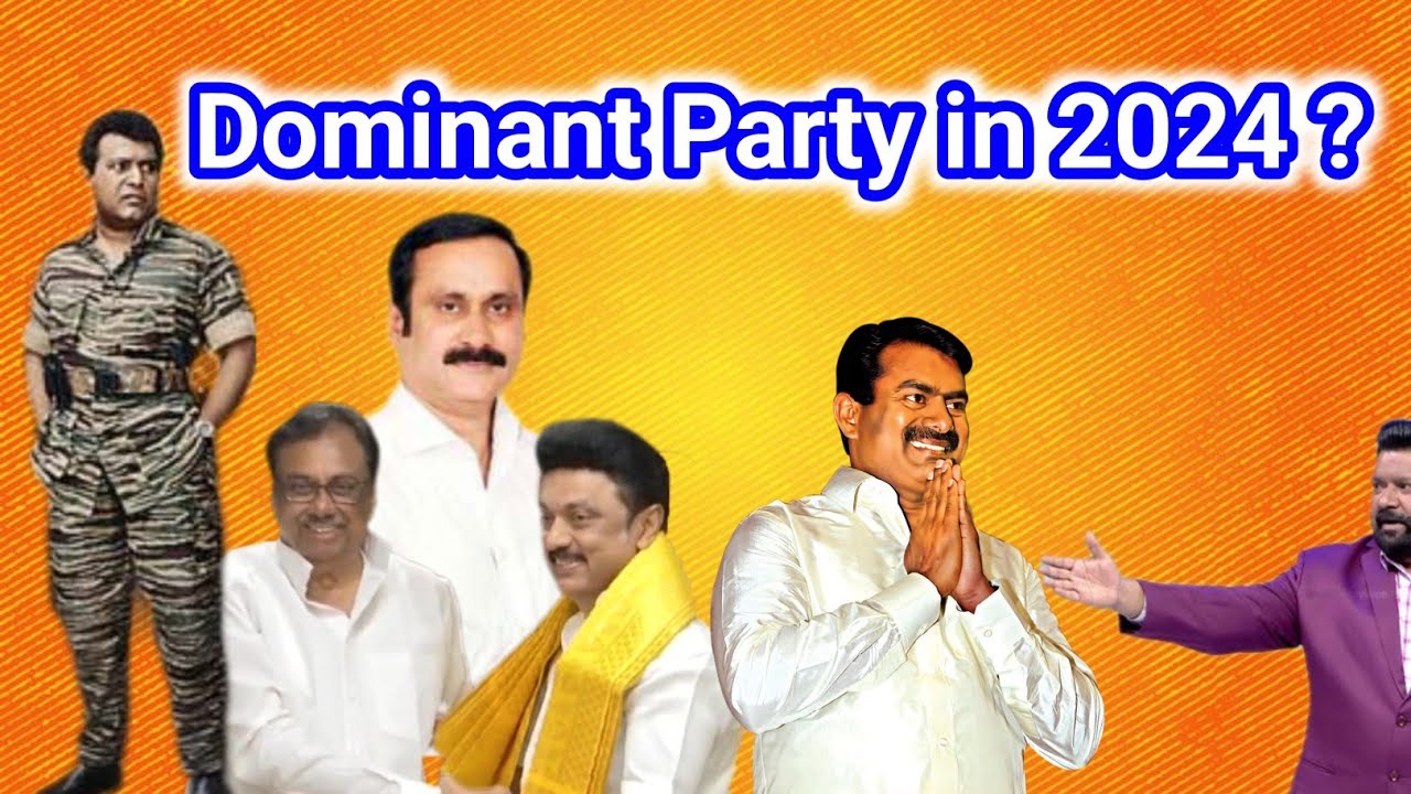 Dominant Party in 2024 ? | seeman | ntk - YouTube