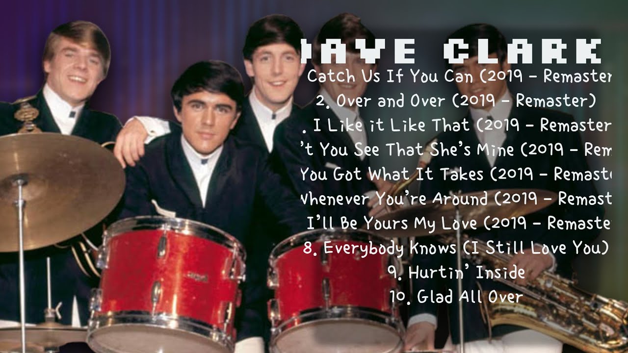 Over and Over-The Dave Clark Five-Prime hits that rocked 2024-Placid ...