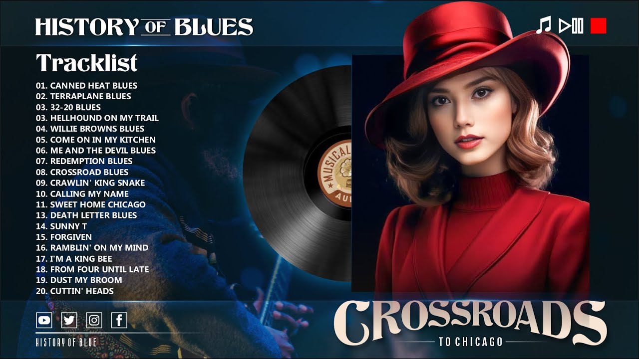 History of Blues 🎻 Blues songs 🎸 Crossroads to Chicago - YouTube