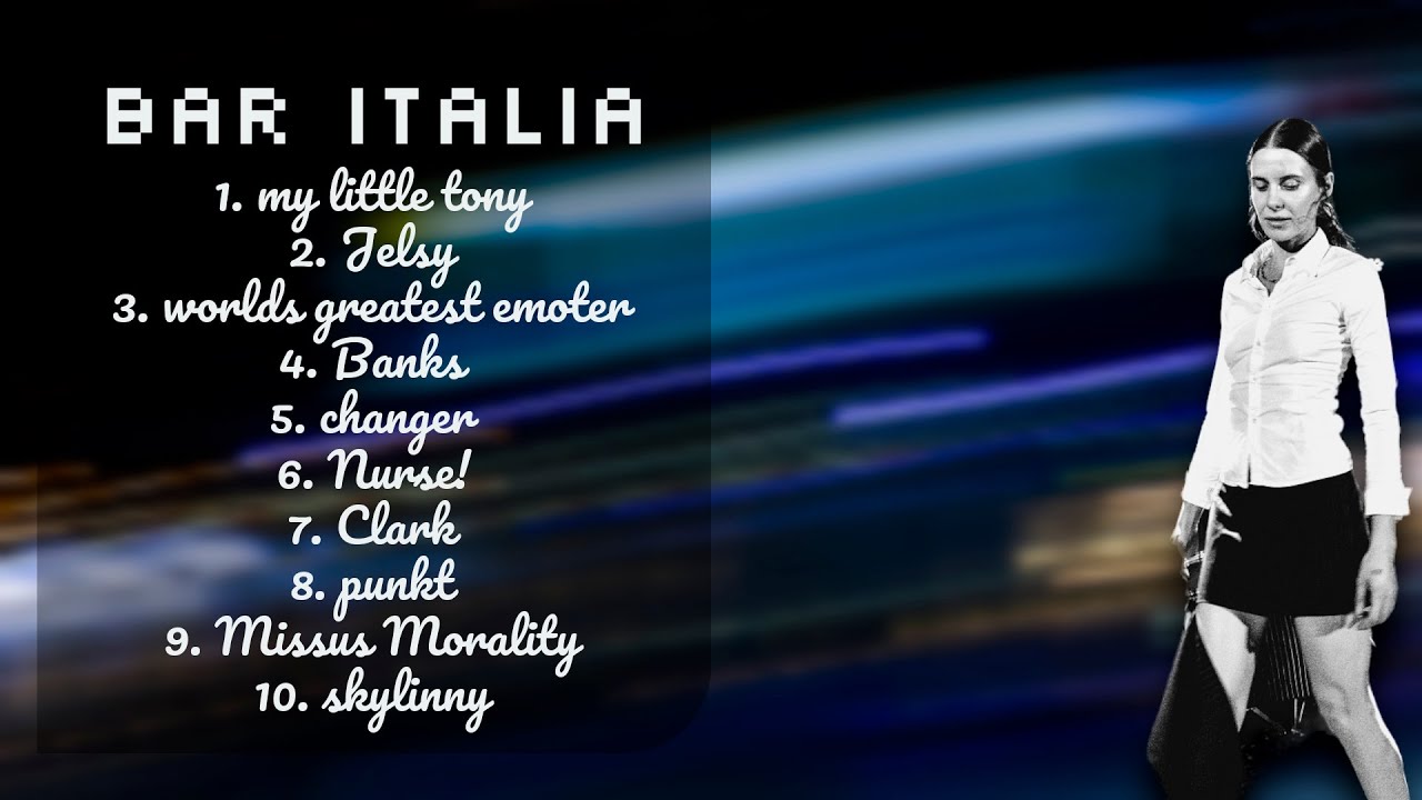 Bar Italia-Hits that stole the spotlight-Bestselling Tracks Selection ...