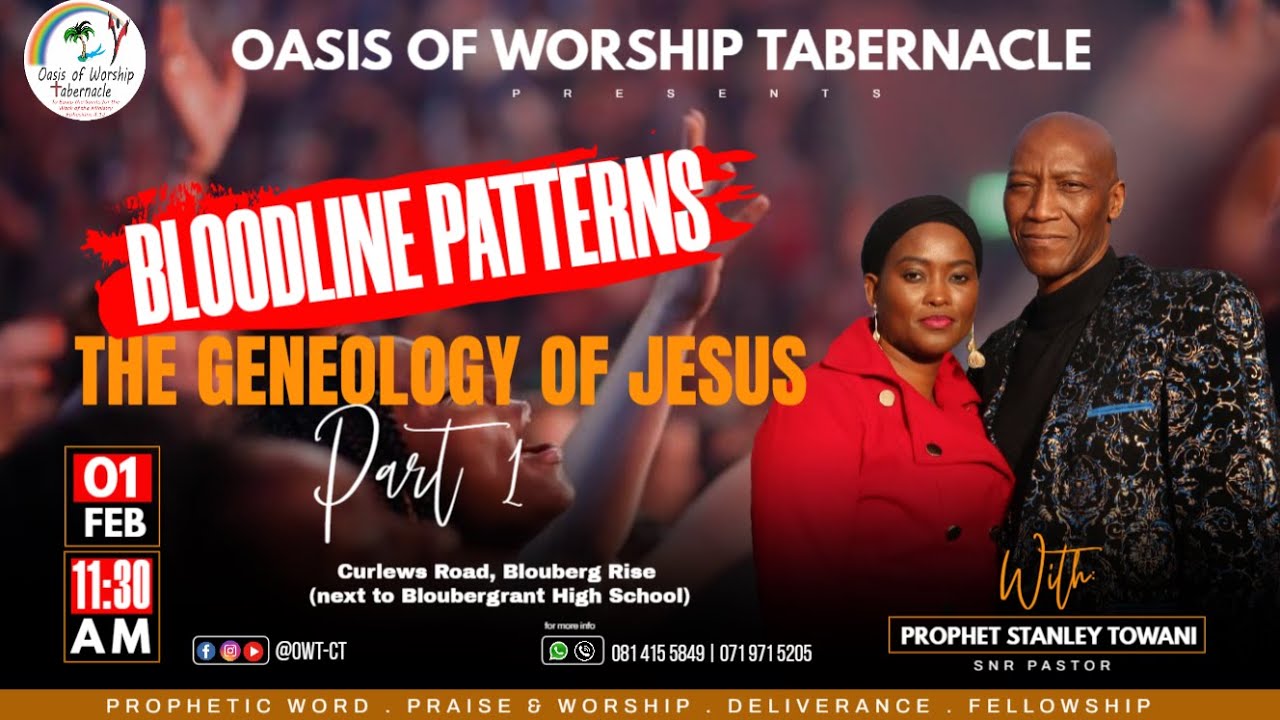 The Bloodline Patterns, Genealogy of Jesus (Part 1) - Prophet Stanley ...
