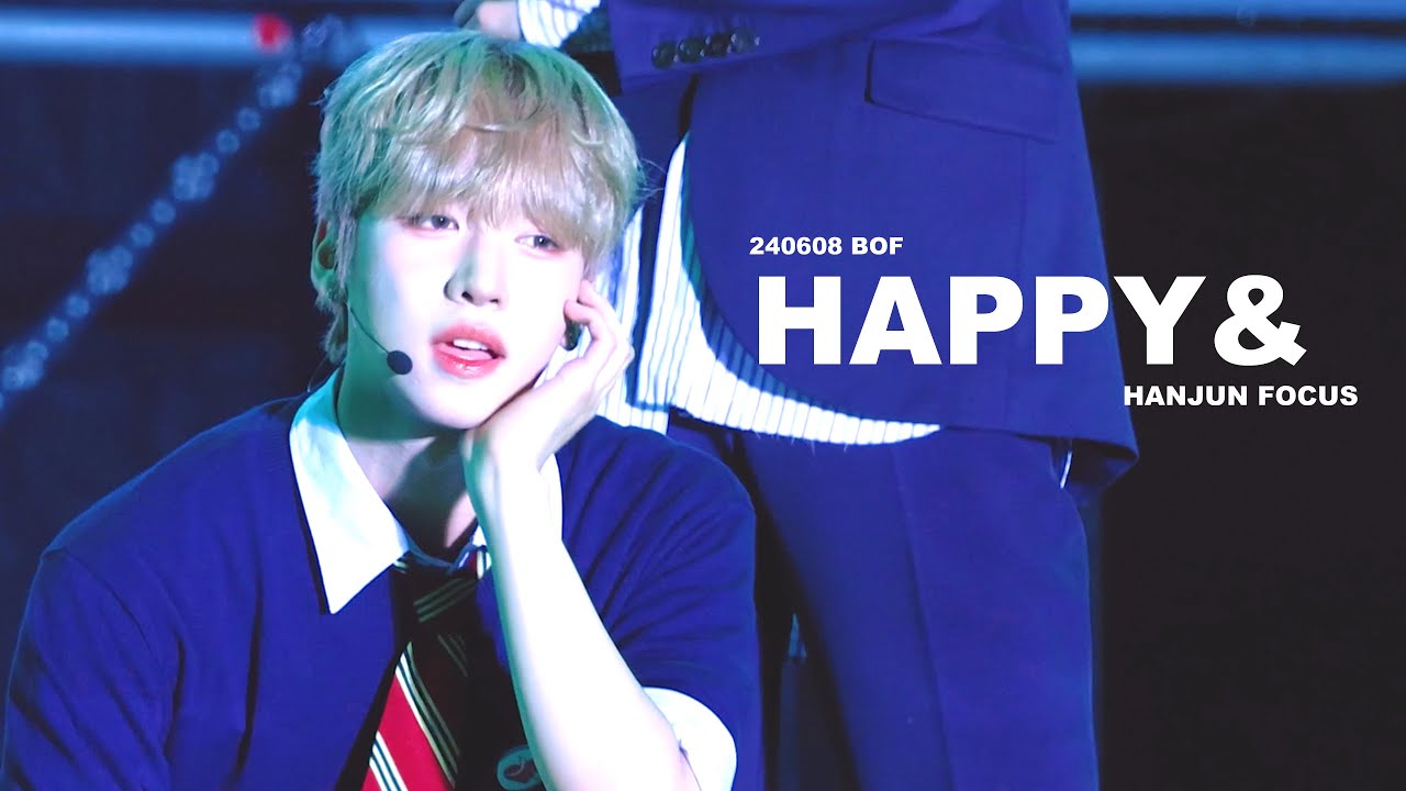 [4K] 240608 BOF 부산 원아시아 페스티벌 'HAPPY&' 해피앤드 n.SSign HANJUN 엔싸인 한준 FOCUS ...