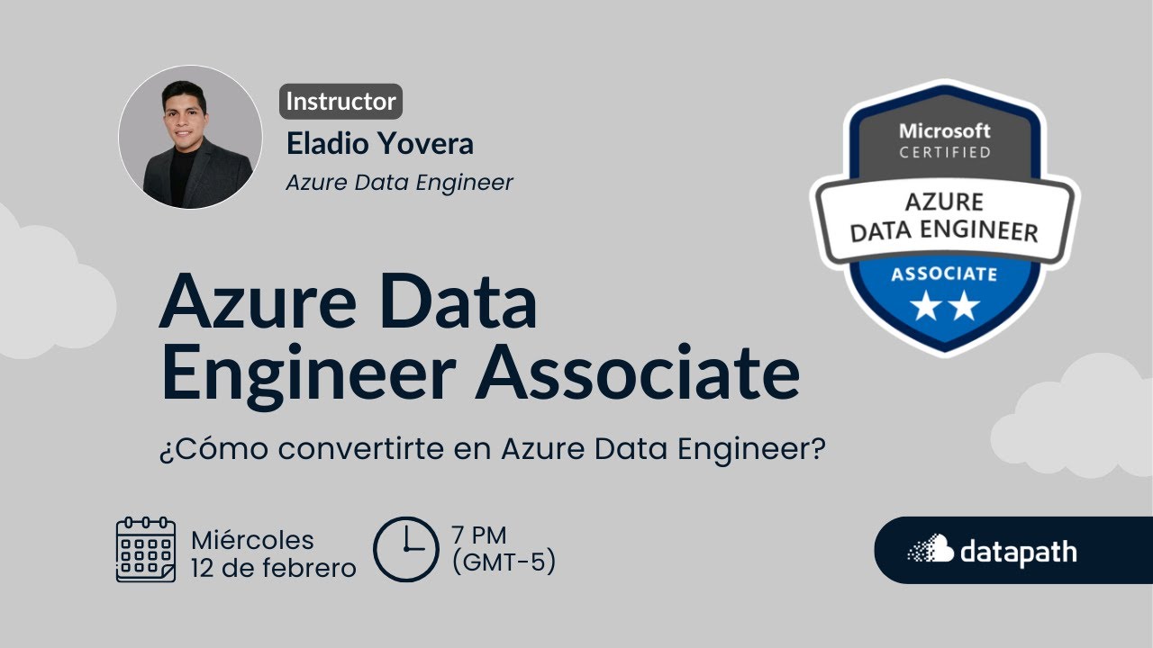 Azure Data Engineer Associate - ¿Cómo convertirte en Azure Data ...