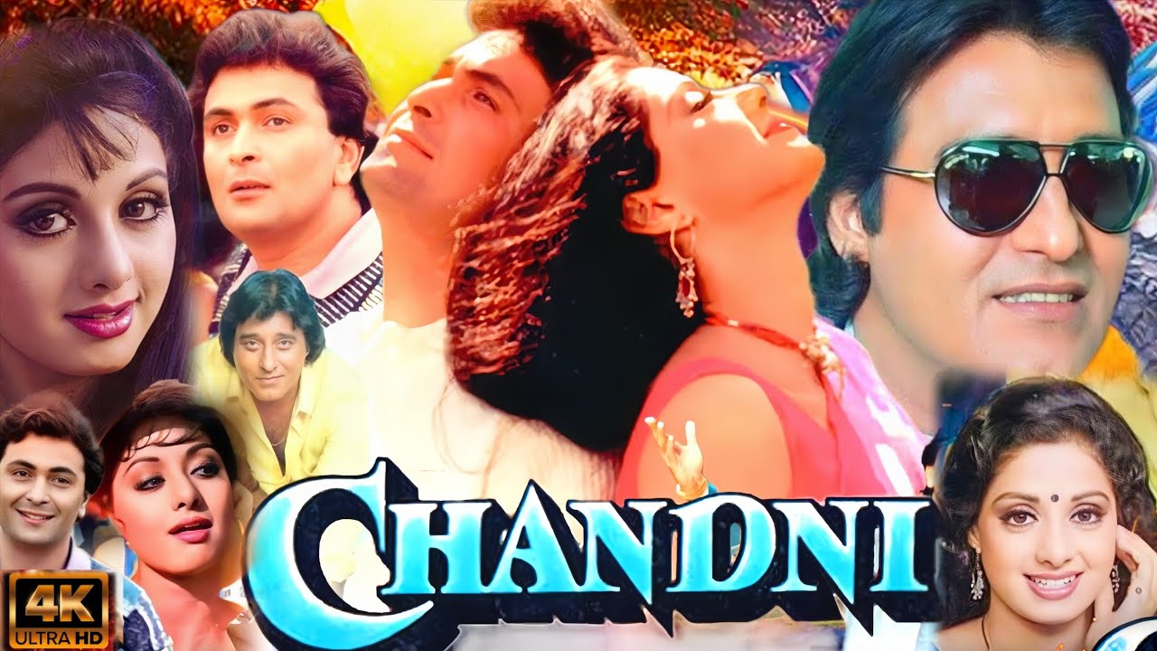 Chandni Full Movie HD | Rishi Kapoor | Sridevi And Vinod Khanna ...