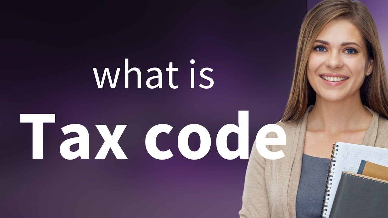 Understanding Tax Codes: A Guide for English Language Learners - YouTube