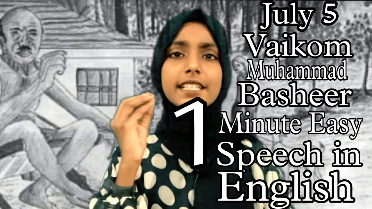 1 Minute Vaikom Muhammad Basheer English Speech | Easy Speech in ...