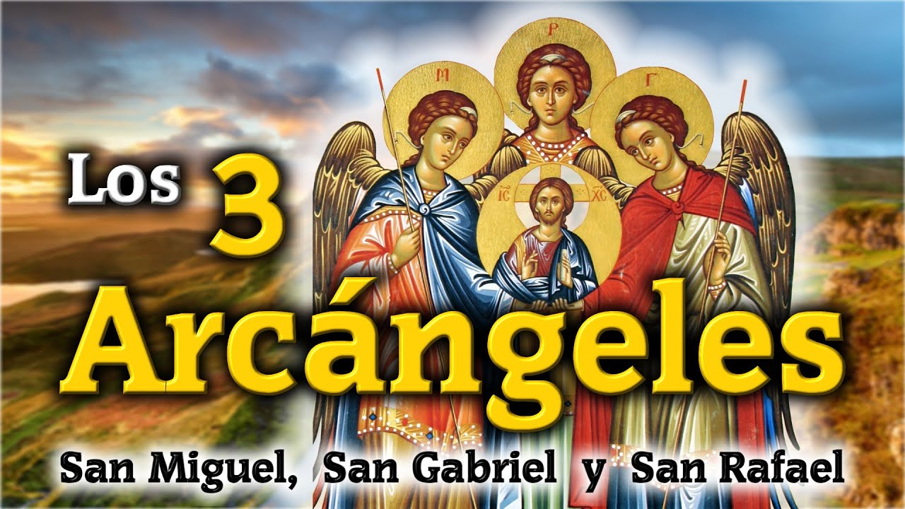 ️Los 3 Arcángeles ¿Cómo y para qué invocarlos? - YouTube